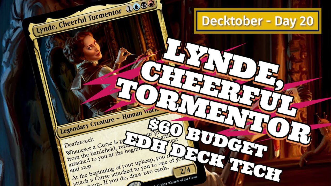 Lynde, Cheerful Tormentor $60 BUDGET Deck Tech! | DECKTOBER | MTG EDH ...