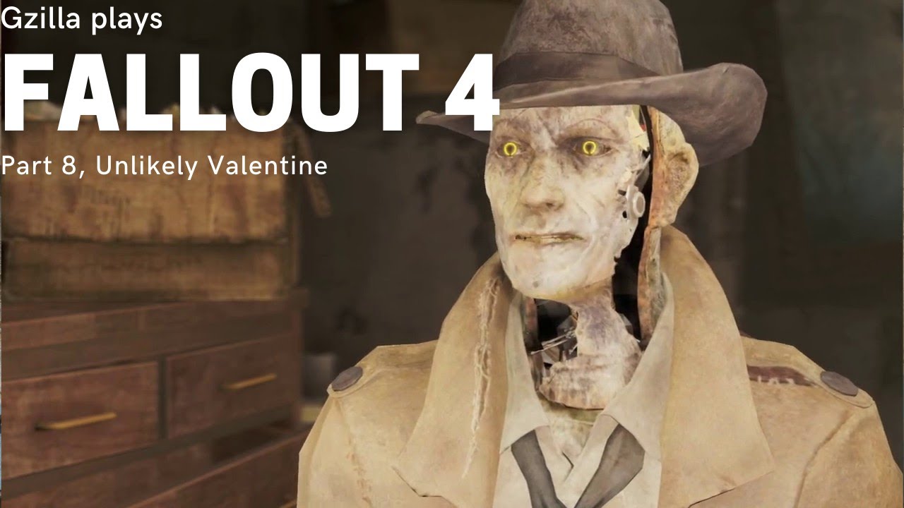 Fallout 4, Part 8 Unlikely Valentine - YouTube