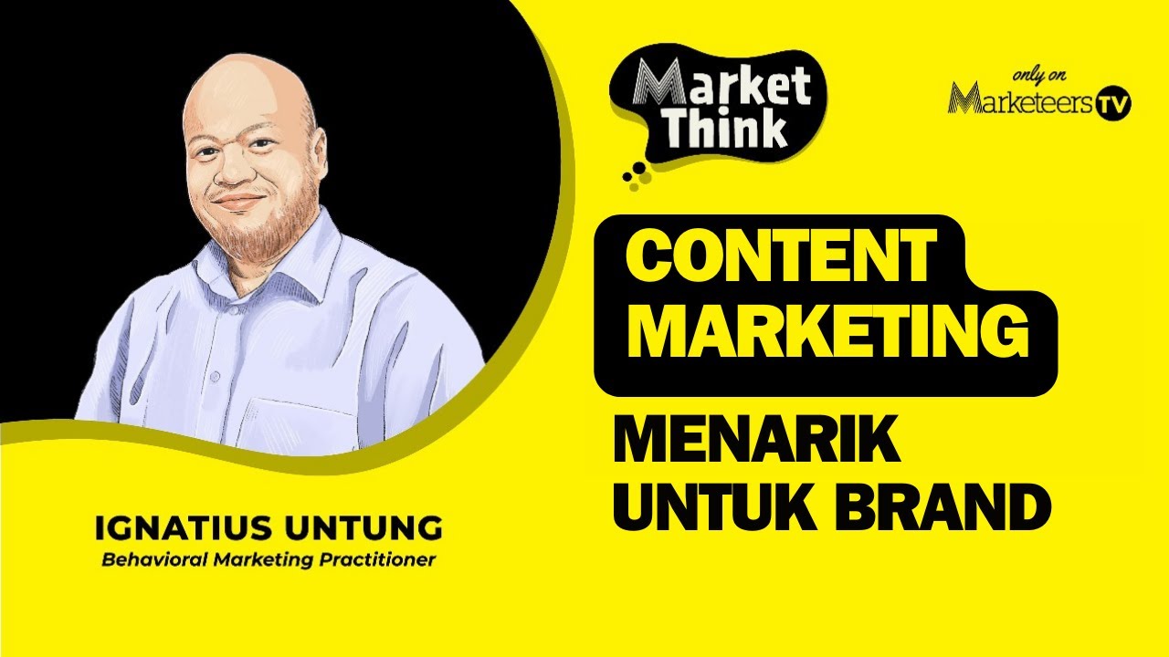 Konten Marketing Hebat Dengan Hasil Luar Biasa - Market Think 94 - YouTube
