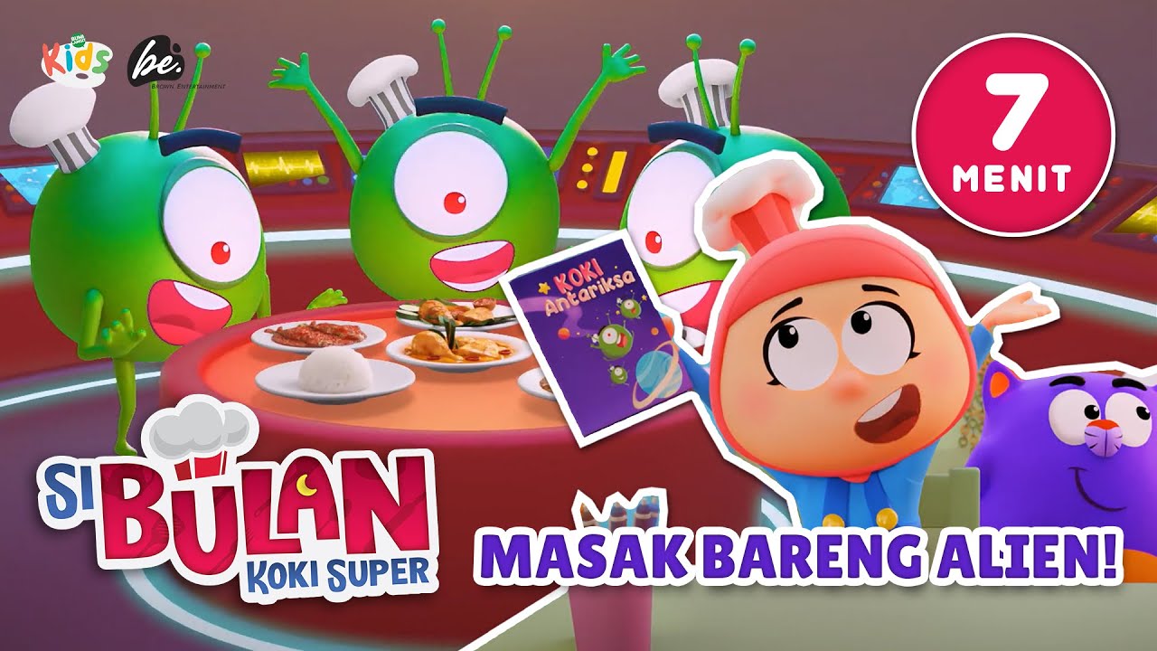 MASAK BARENG ALIEN!!? 😱👽😻 | KARTUN & LAGU ANAK | SI BULAN KOKI SUPER ...