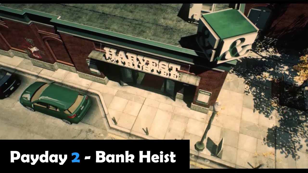 Payday 2 - Bank heist | SuperLuigi - YouTube