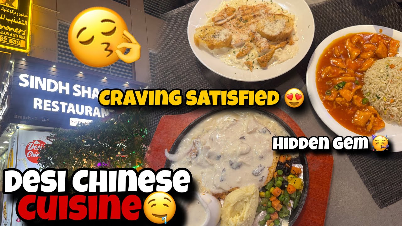 Ajman’s hidden gem: Sindh Shahbaz Restaurant for desi Chinese cuisine # ...