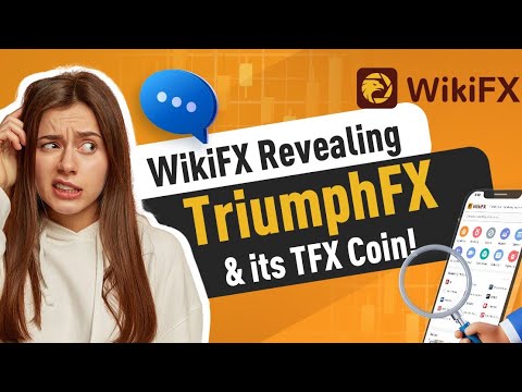 WikiFX | Revealing TriumphFX & its TFX Coin - YouTube