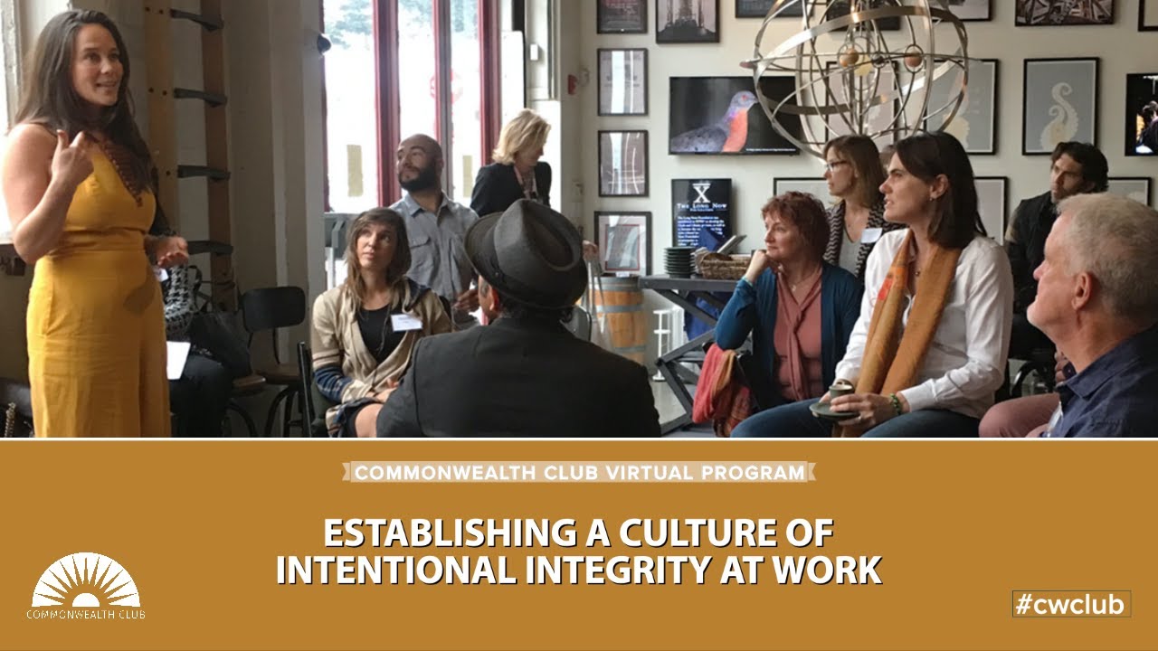 Establishing A Culture Of Intentional Integrity At Work - YouTube
