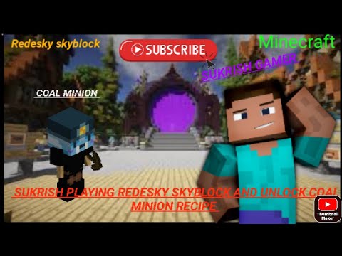 Minecraft redesky skyblock Sukrish finally unlock coal minion recipe ...