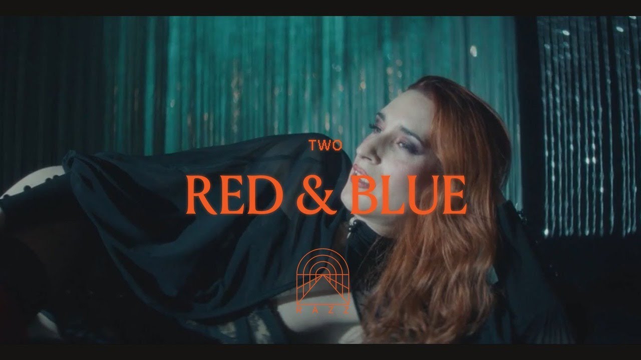 Razz - Red & Blue - A Short Film/Episode Two (Official Music Video ...