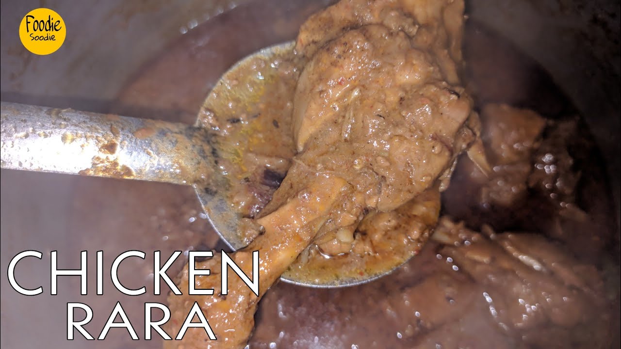 CHICKEN RARA RECIPE | RESTAURANT STYLE | चिकन रारा विधि | FOODIESOODIE ...