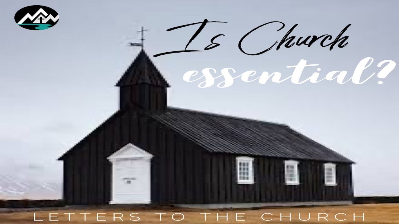 Is Church Essential - Week 3 - YouTube
