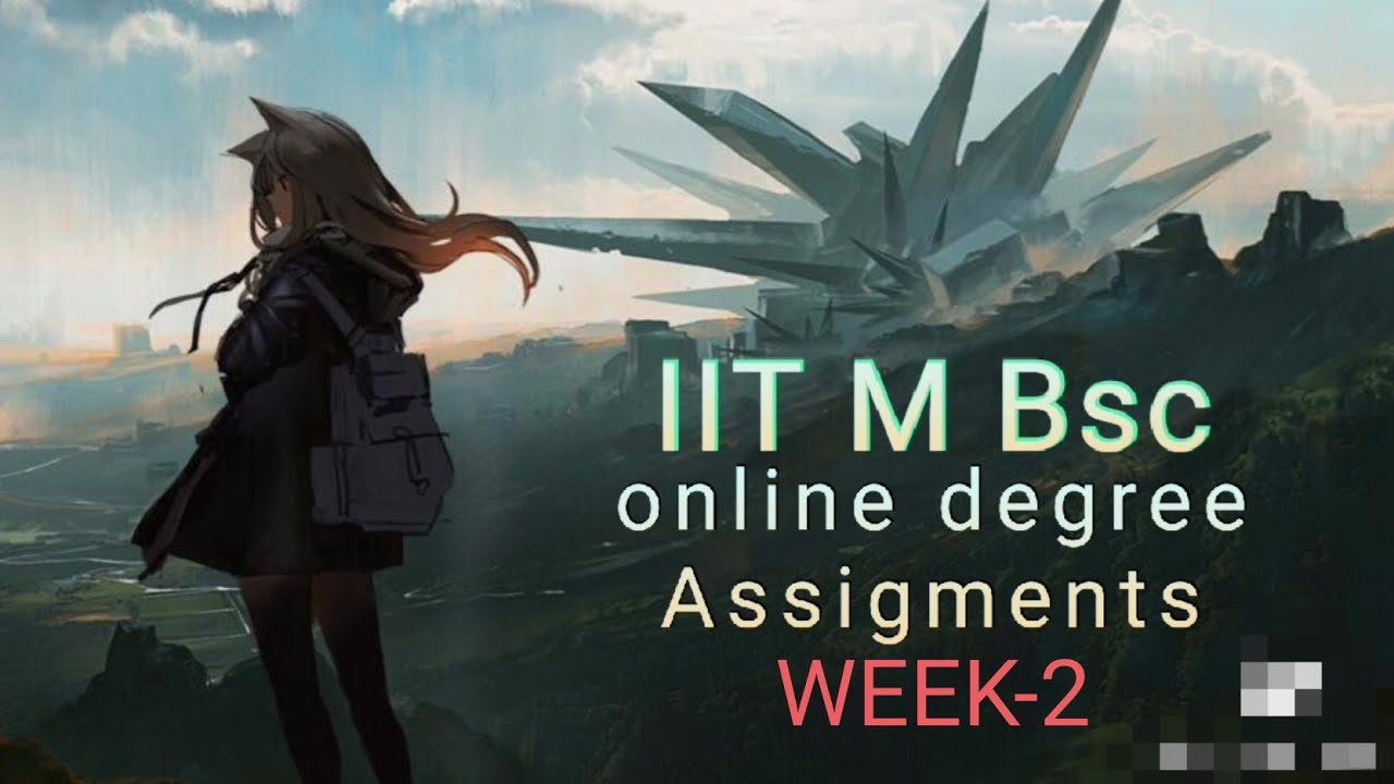 Graded Assignment week-2 all subjects IITM Bs #gradedassignments#iitm#iit #datascience#shorts ...