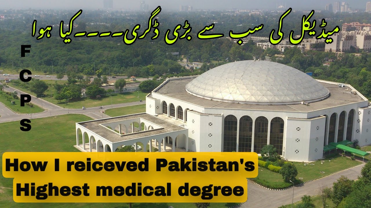 Heighest medical degree of Pakistan,jinnah convention center islamabad ...