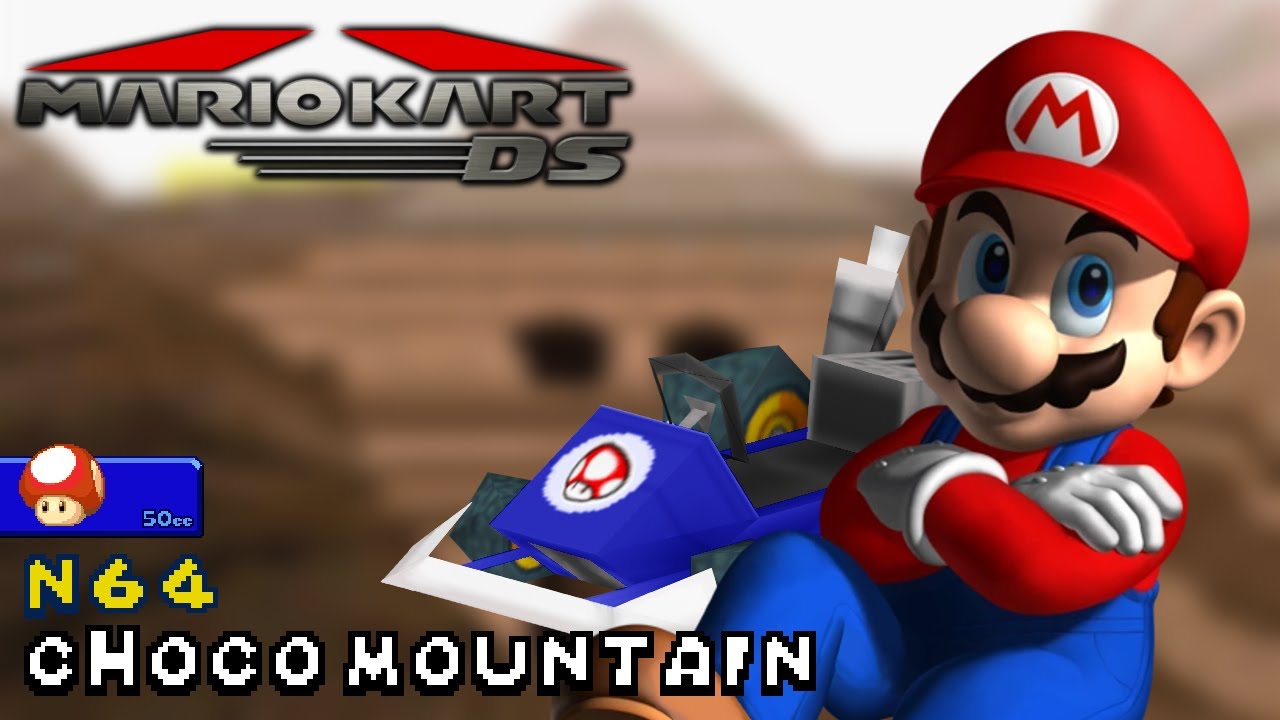 Mario Kart DS - 50cc - Mario - Standard TD - N64 Choco Mountain | Ep ...