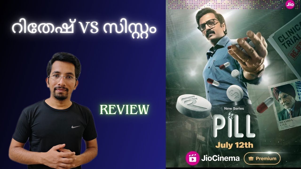 Pill Hindi Series | Malayalam Review | Riteish Deshmukh | Jio Cinema ...