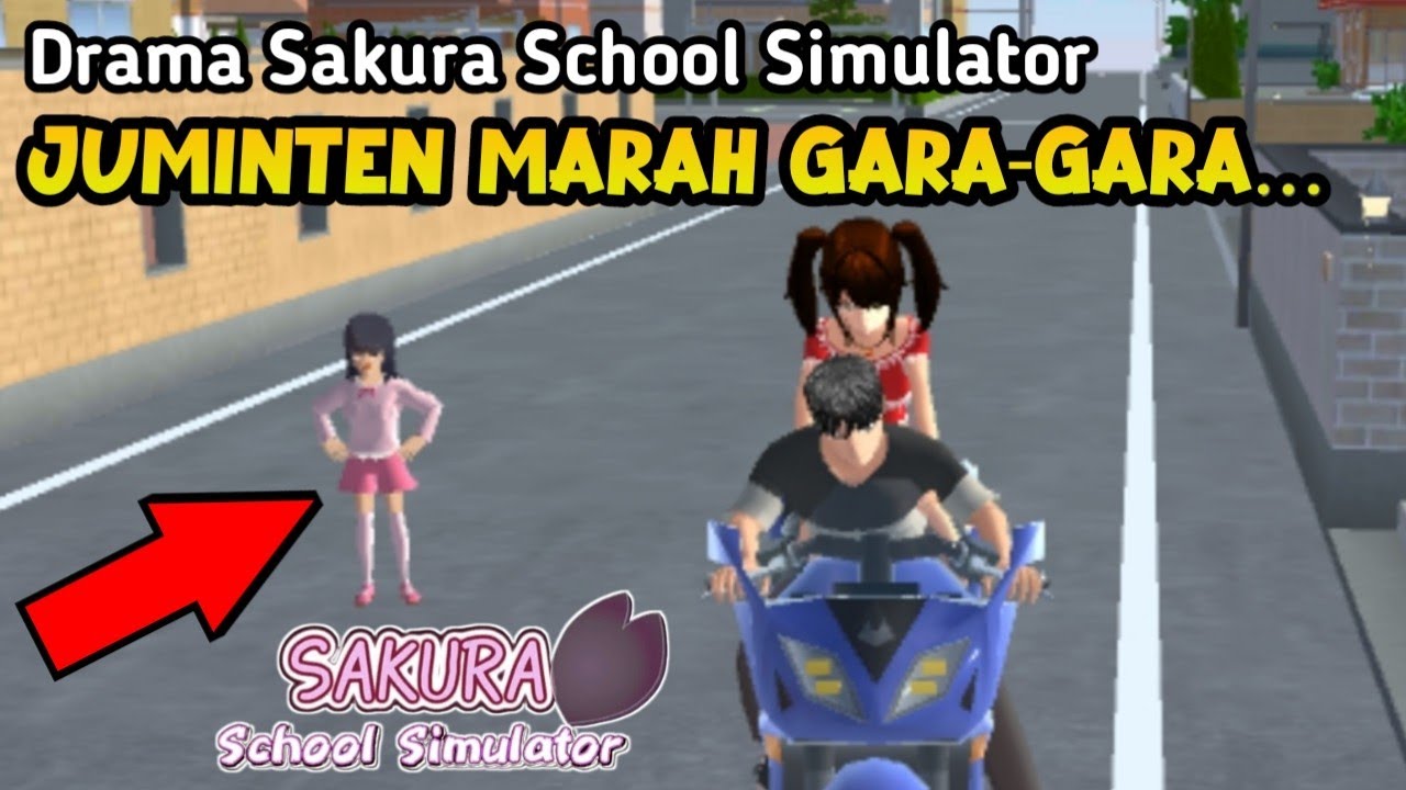 JUMINTEN MARAH GARA-GARA...DRAMA SAKURA SCHOOL SIMULATOR | PUTRI ISTI ...