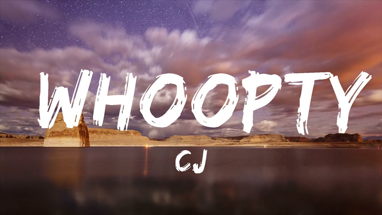 CJ - WHOOPTY (Lyrics) blue cheese i swear i'm addicted to blue cheese ...