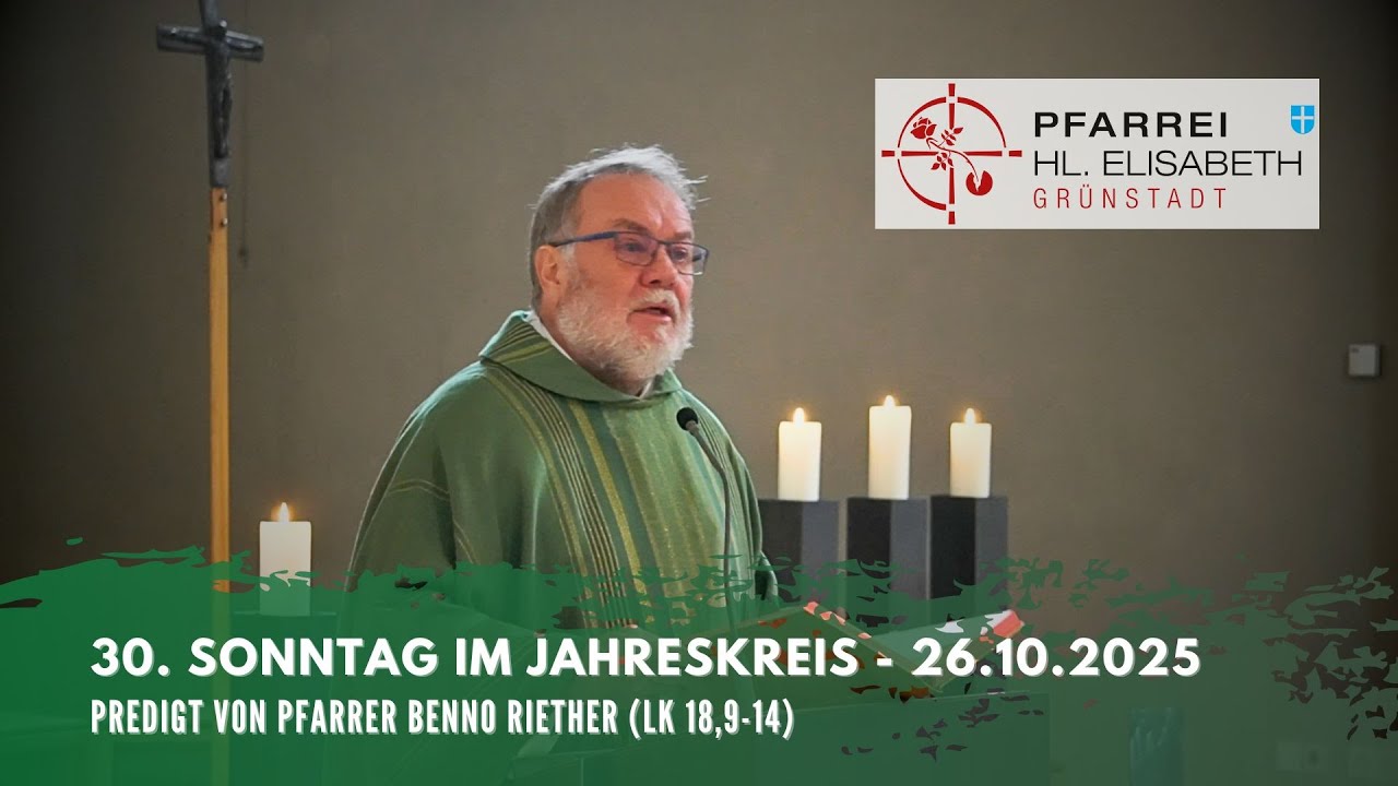 30. Sonntag im Jahreskreis | Predigt von Pfr. Benno Riether - YouTube