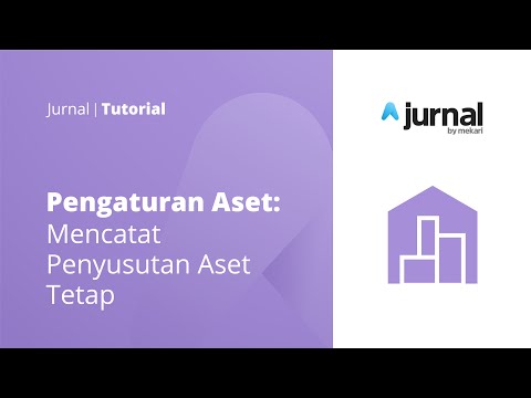 5 Metode Penyusutan Aktiva Tetap dan Pencatatan Jurnal