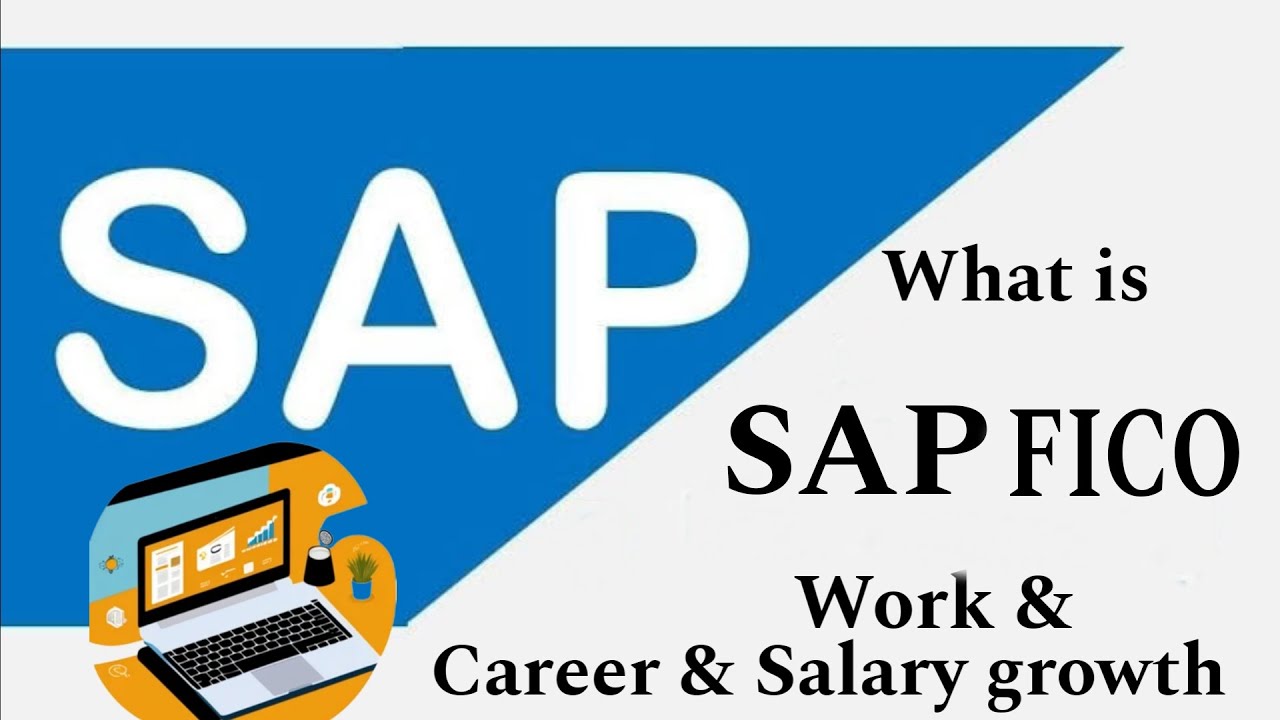 What is SAP FICO?|Sub Modules|Work|Future Growth|Jobs in Companies ...