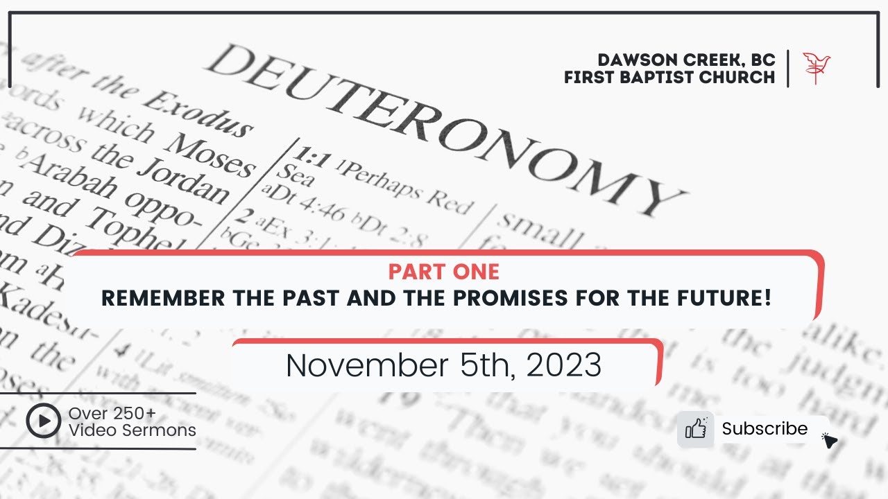 Remember The Past and The Promises For The Future! - November 5th, 2023 ...