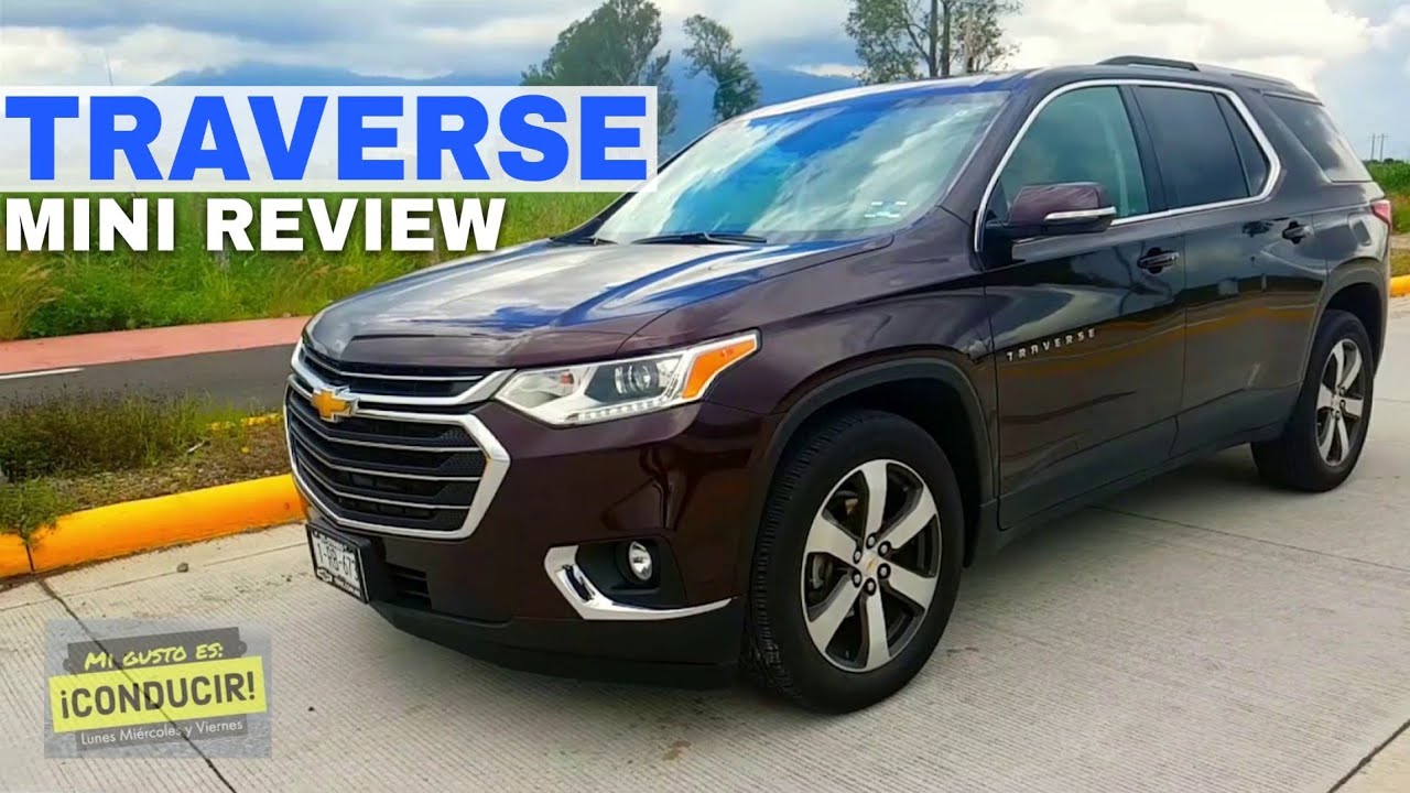 ⭕Chevrolet Traverse SUV de Lujo V6 | Mini Review - YouTube