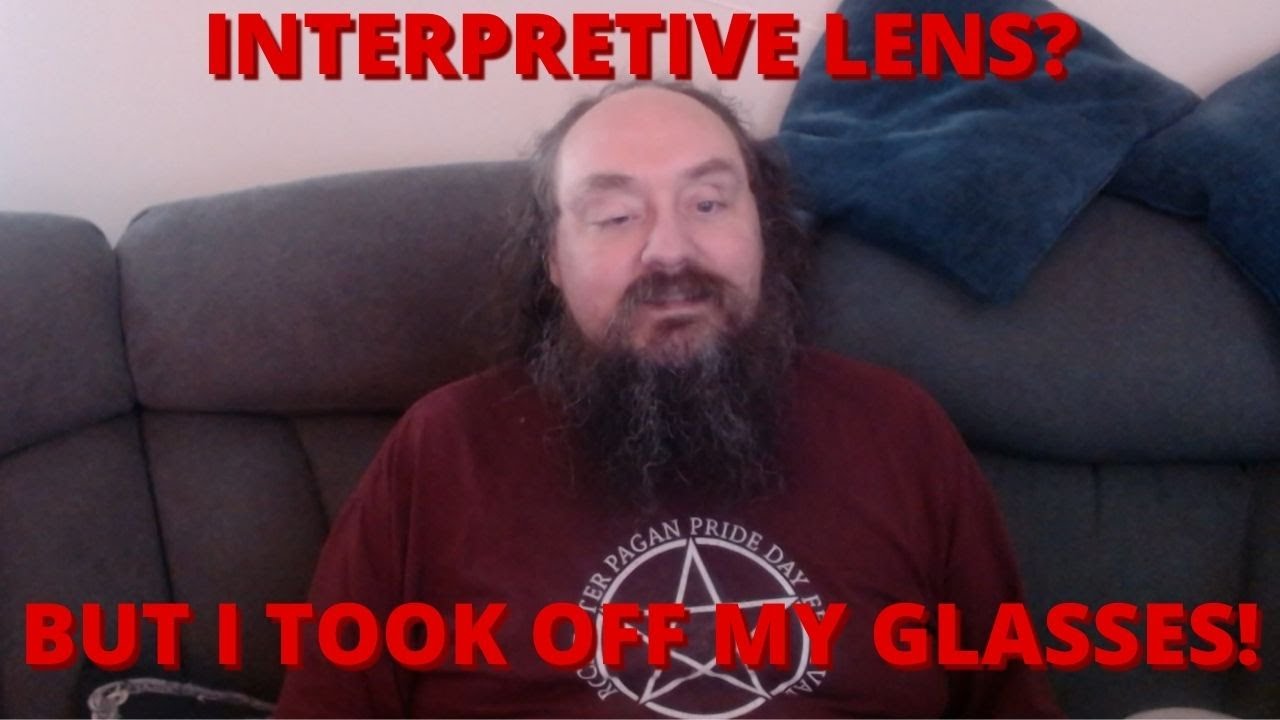 Understanding Our Interpretive Lens and How it Shapes Our Experience of ...