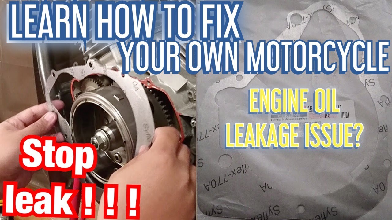 PAANO AYUSIN ANG TUMATAGAS NA LANGIS NG MOTOR - YouTube