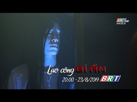 Phim truyện: Lao công bí ẩn - Phát sóng 20h 23/8/2019 trên Truyền hình BRT