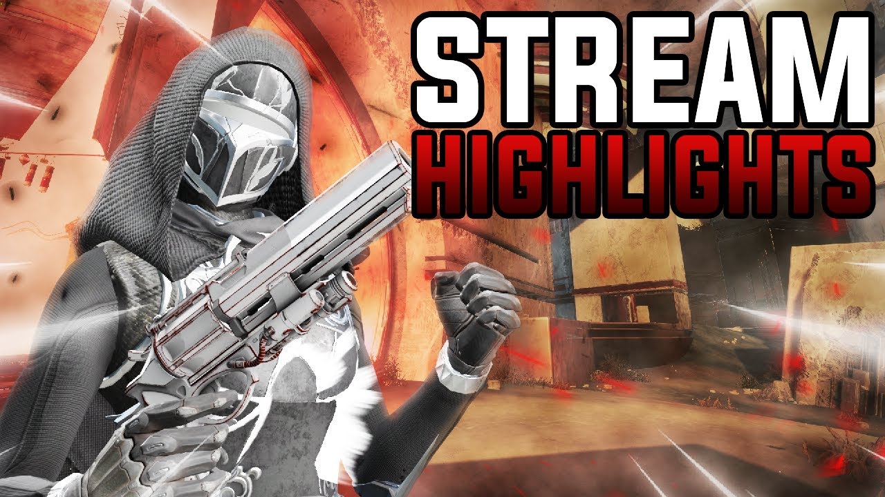 stream highlights | Destiny 2 - YouTube