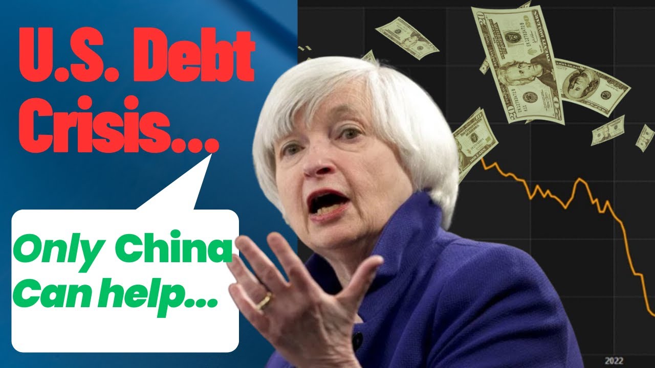 U.S. Debt Crisis... only China can help?! #DebtCeiling #China #Economy ...