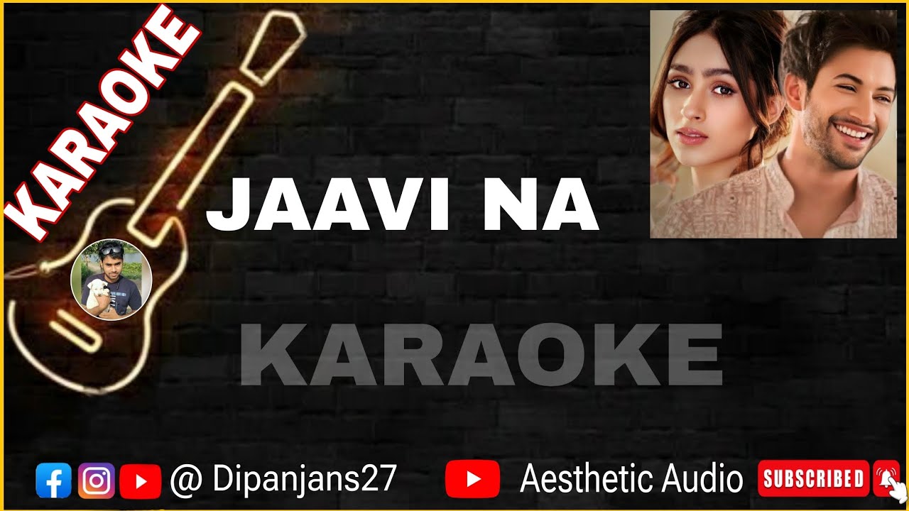 Jaavi Na Karaoke with lyrics | Darshan Raval #Karaoke #music # ...
