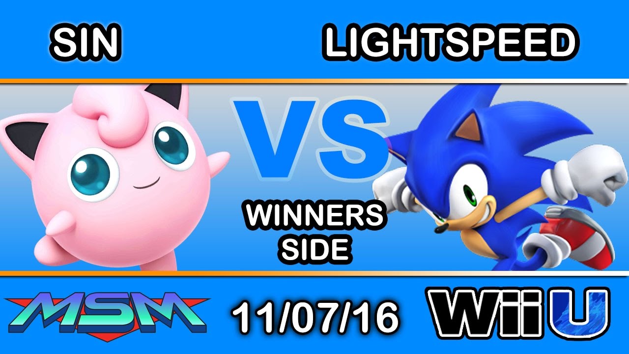 MSM 73 - DYS | Sin (Jigglypuff) Vs. Lightspeed (Sonic) Winners Side ...
