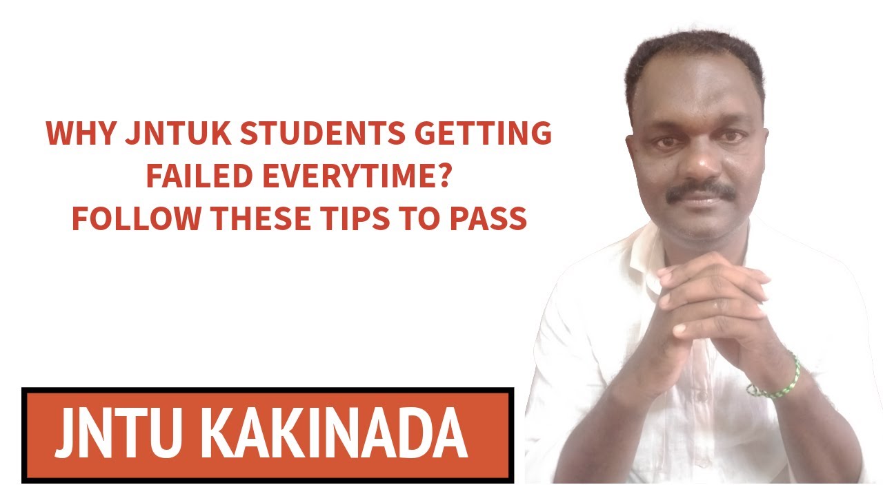 WHY JNTUK STUDENTS GETTING FAILED EVERYTIME?FOLLOW THESE TIPS TO PASS # ...