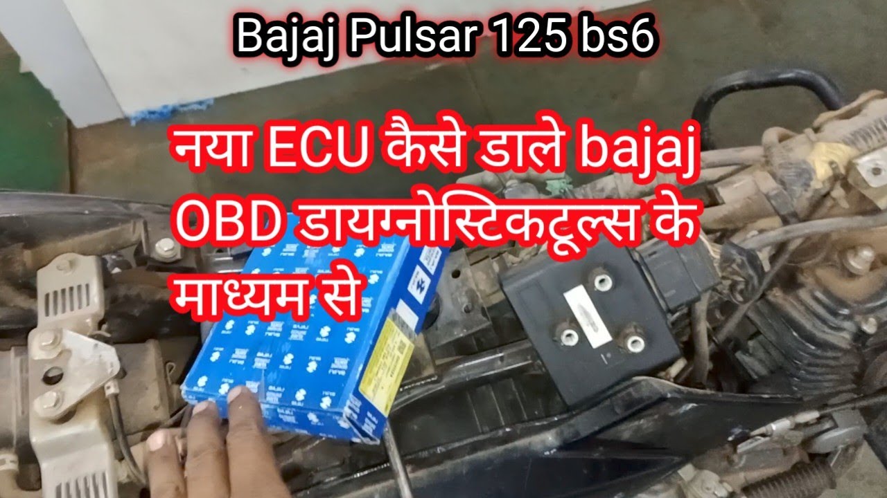 New ECU कैसे डाले bajaj pulsar 125 bs6 में bajaj OBD scanner machine के ...