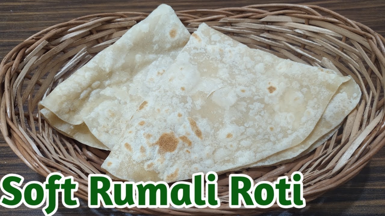 Soft Rumali Roti recipe Resurant Style || மி௫துவான - YouTube