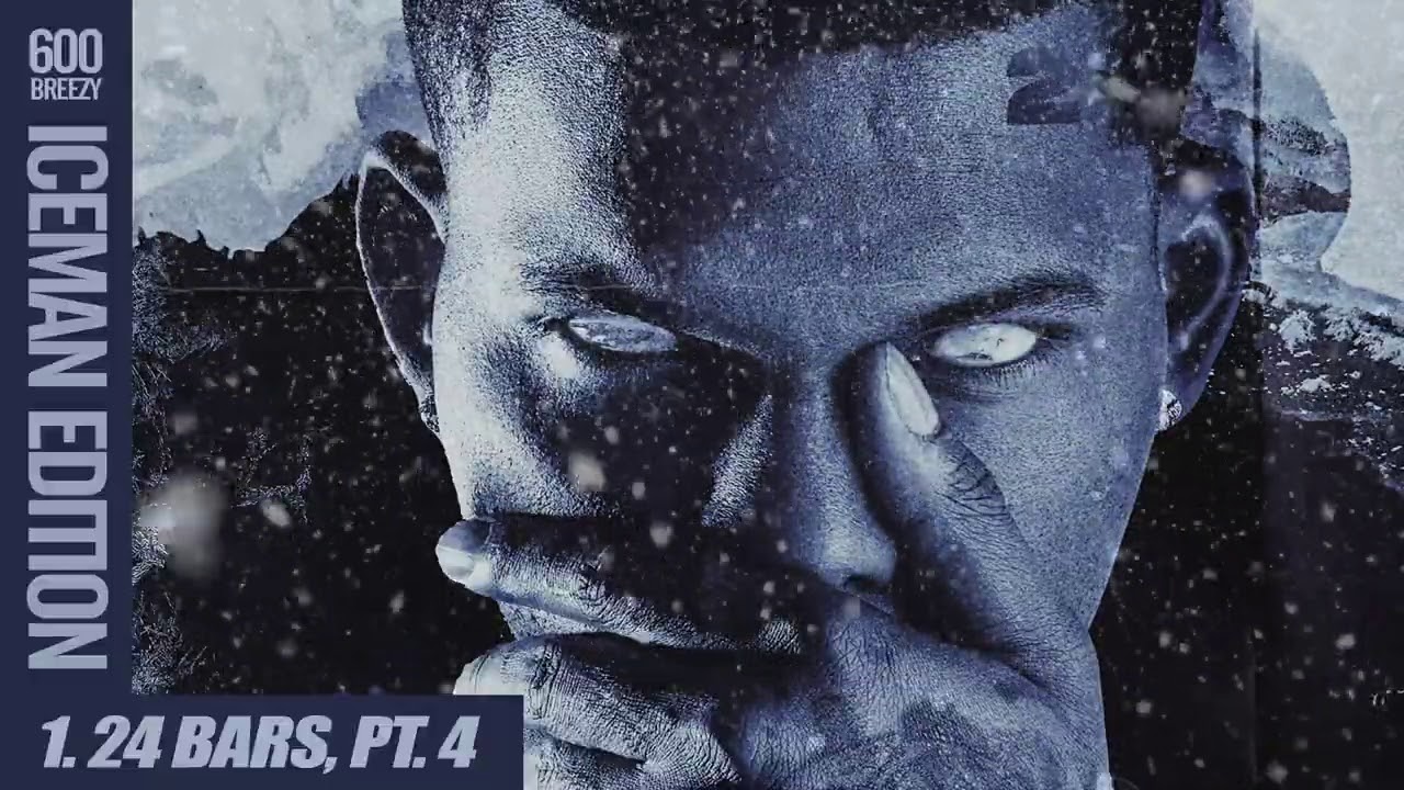 600 Breezy - 24 Bars, Pt 4 (Official Visualizer) - YouTube