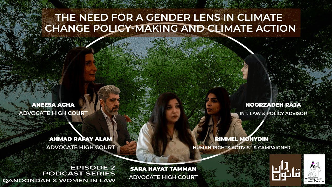 Qanoondan x WIL Podcast: Need for a Gender Lens in Climate Change ...