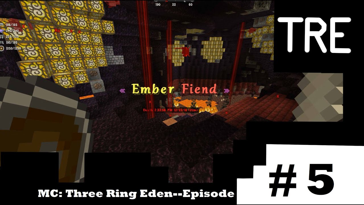 Minecraft: Three Ring Eden Ep. 5 Ember Fiend Redux - YouTube