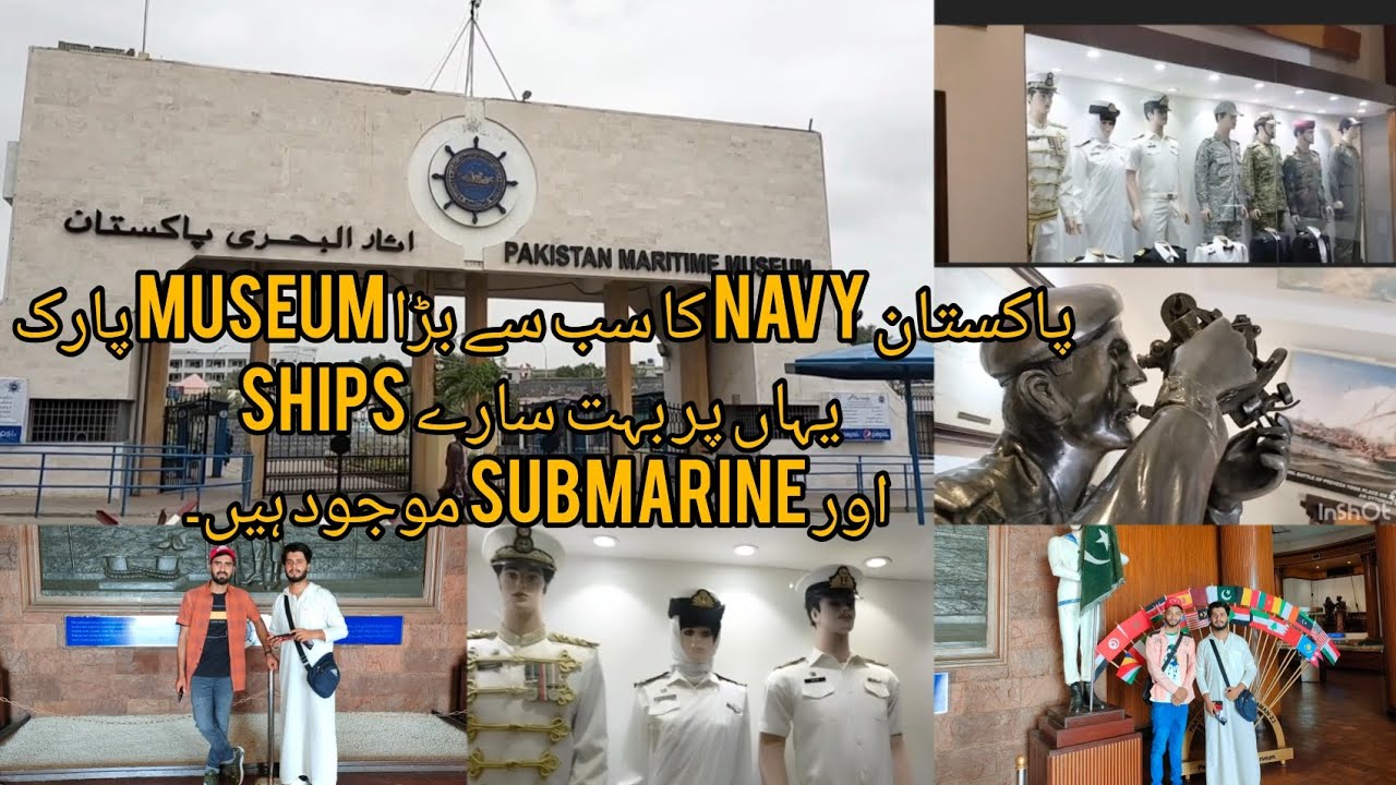 Maritime Museum in Karachi | Pakistan Naval Biggest Museum | Play Area ...