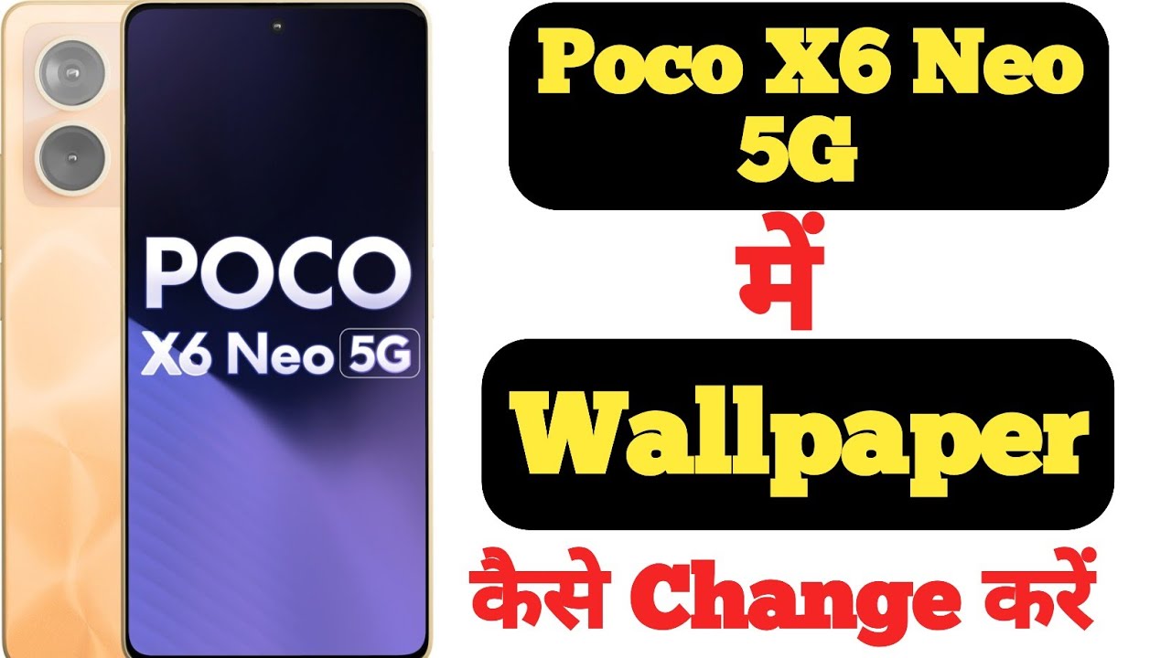 How to set wallpaper on Poco X6 Neo 5G || Poco X6 Neo 5G me wallpaper ...
