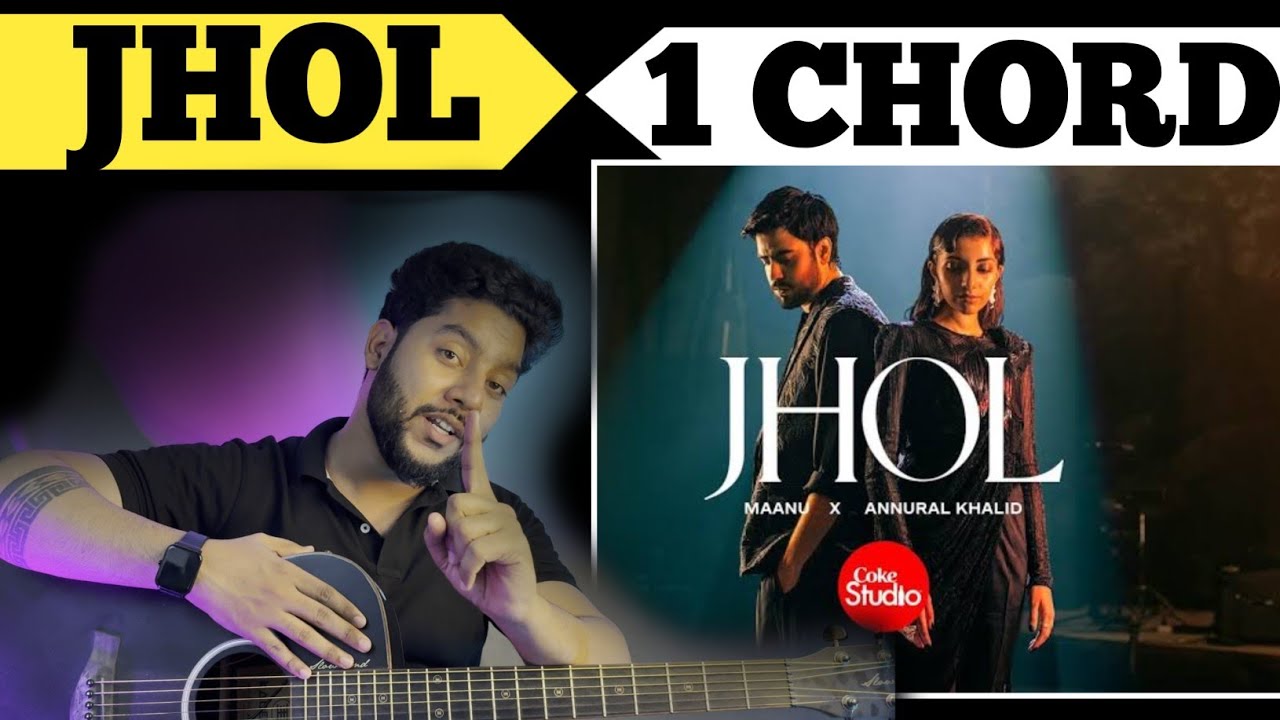 JHOL ON 1 CHORD | JHOL GUITAR LESSON FOR BEGINNERS | JHOL GUITAR CHORDS ...