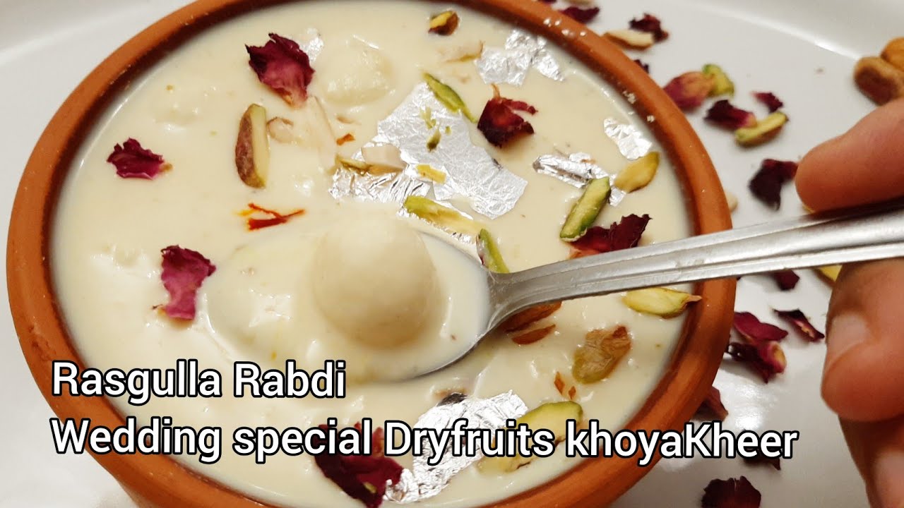 Rasgulla Rabri - Hyderabadi Dawato wali khoye ki kheer with rasgulla ...