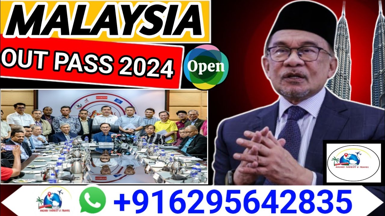 Malaysia out pass open||Malaysia out pass information 2024#hazaritravel ...
