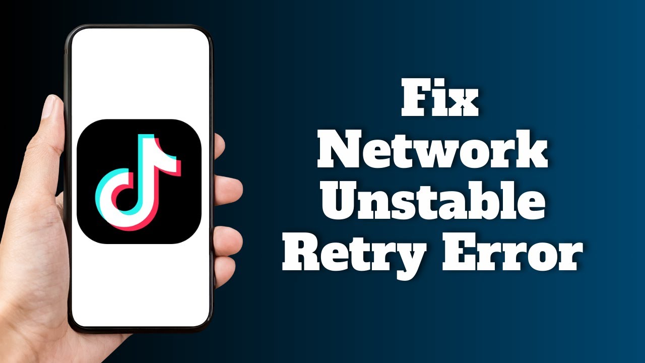 How To Fix TikTok Your Network Is Unstable Tap To Retry Error - YouTube