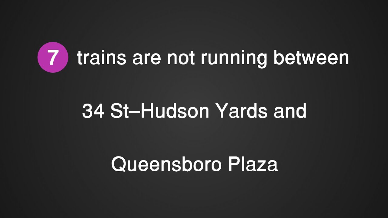 ᴴᴰ MTA Station Announcements: 7 trains not running between Hudson Yards ...