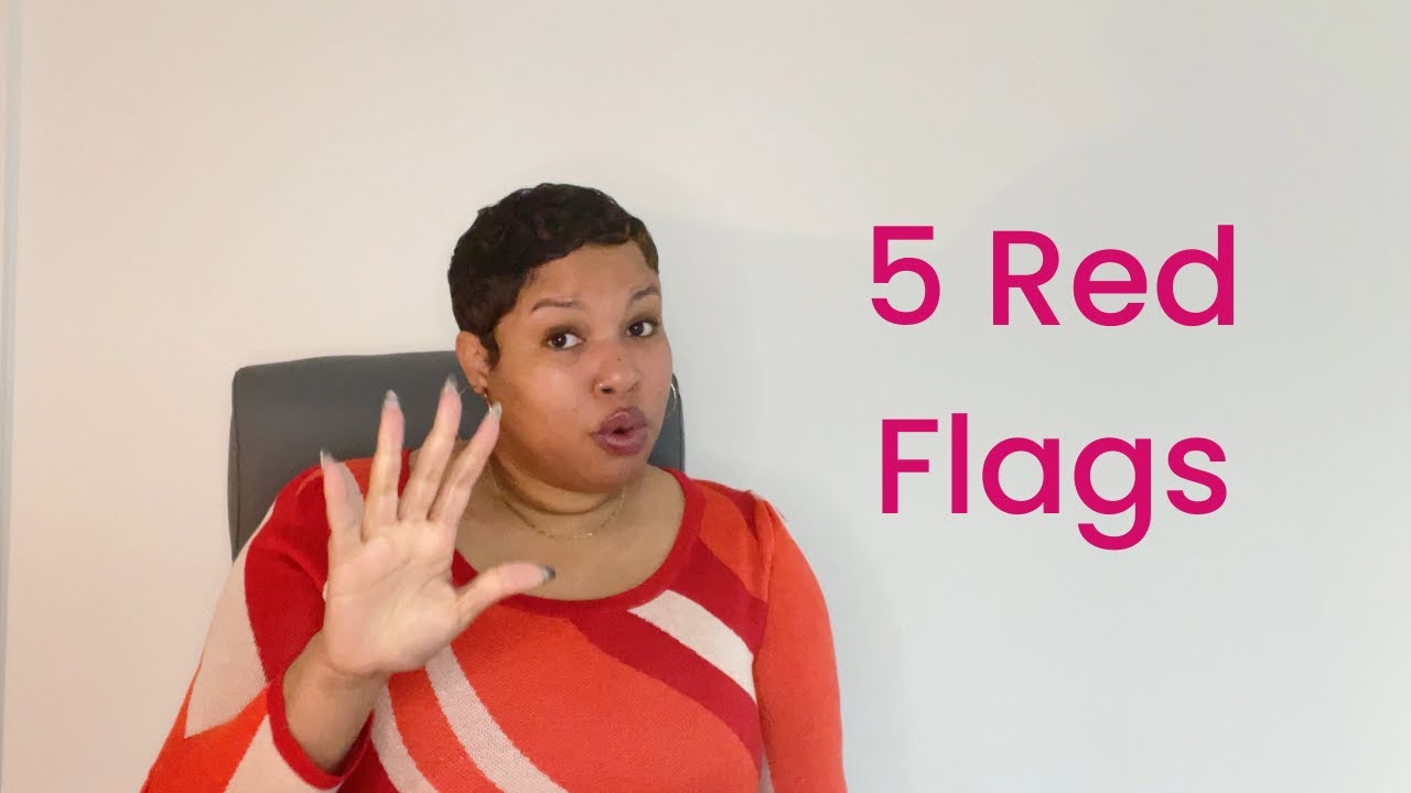 5 Early Red Flags in Dating That Will Save You From Heartbreak - YouTube