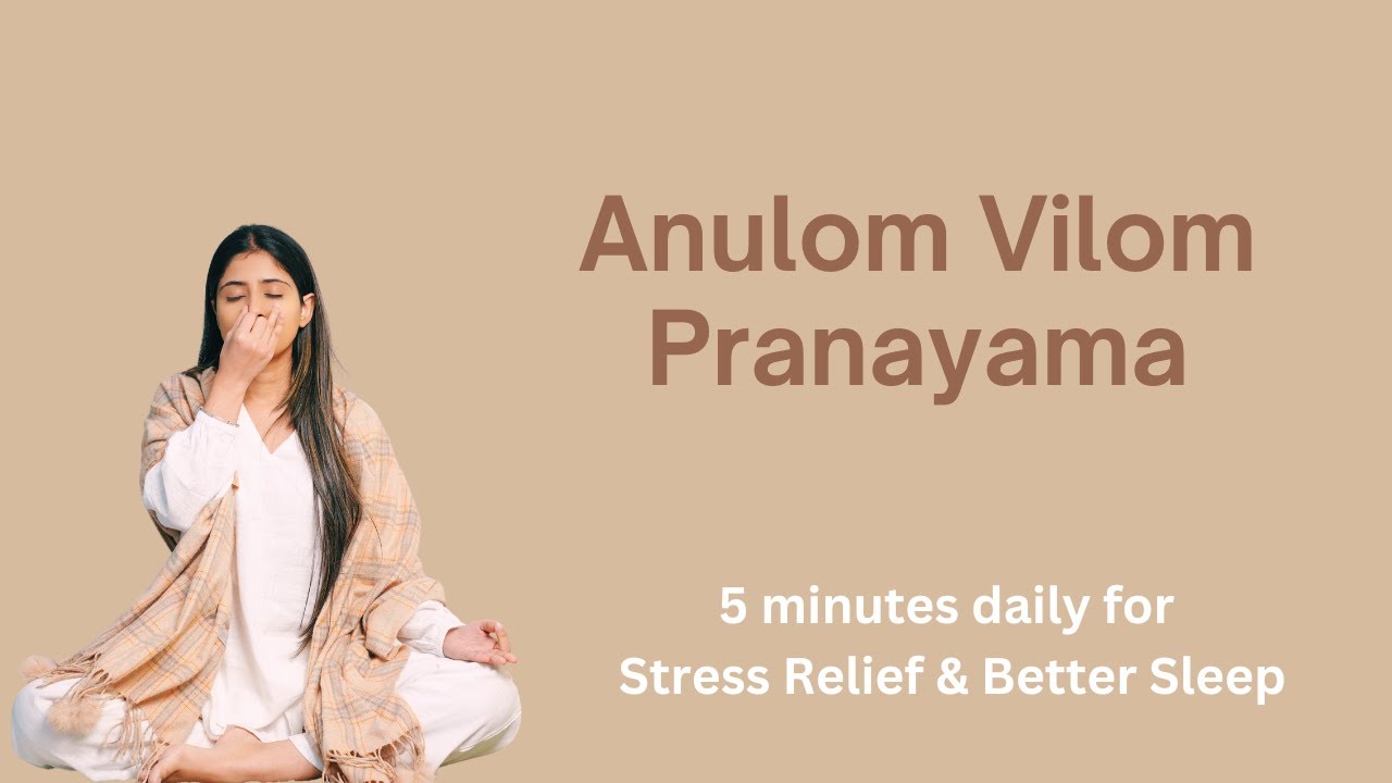 Anulom Vilom Pranayama - Steps, Best time to do & Benefits | 5 Minutes ...