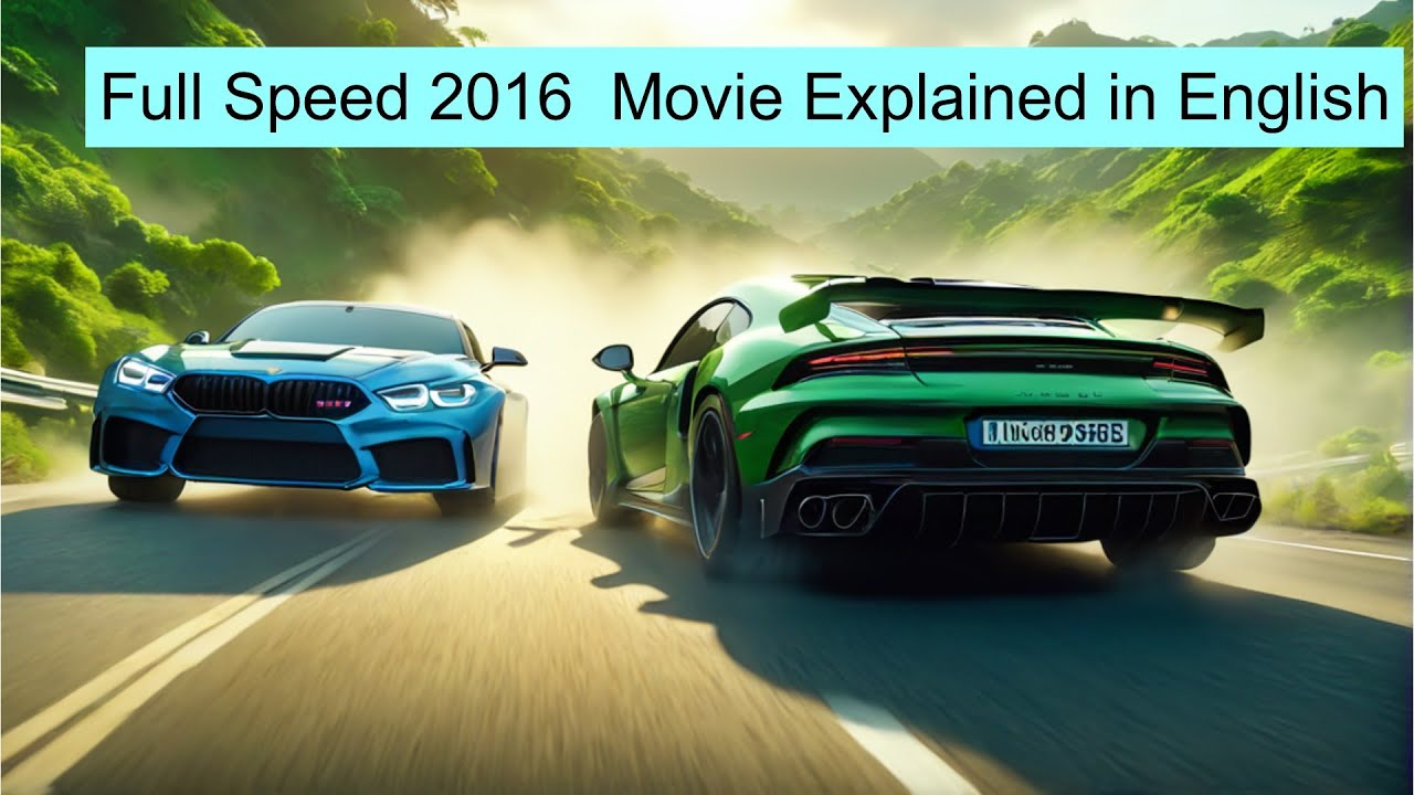 Full Speed 2016 Movie Explained in English - YouTube