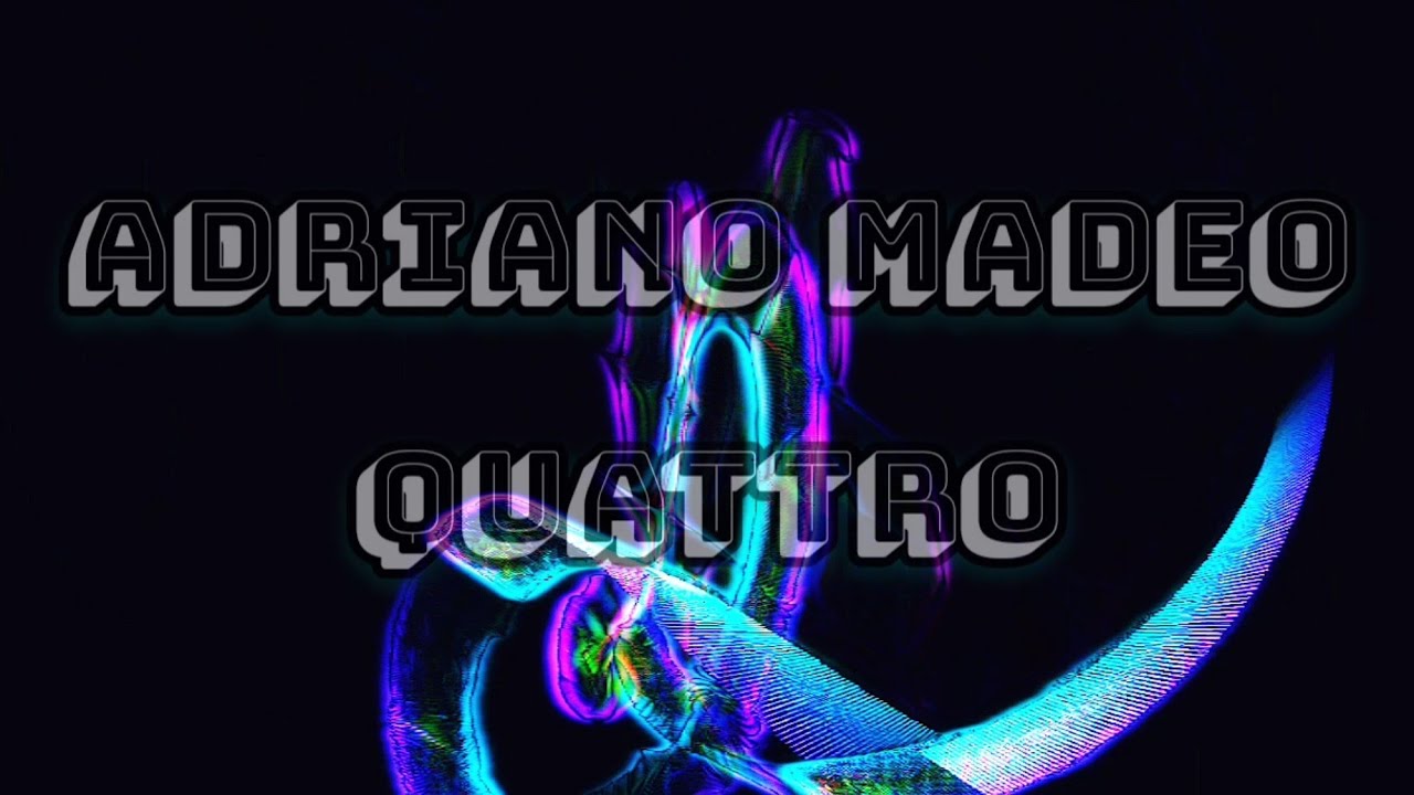 Adriano Madeo - Quattro ( Official Visual) - YouTube