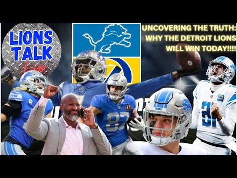 LIONS TALK LIVE!!! UNCOVERING WHY THE DETROIT LIONS WILL WIN TODAY ...