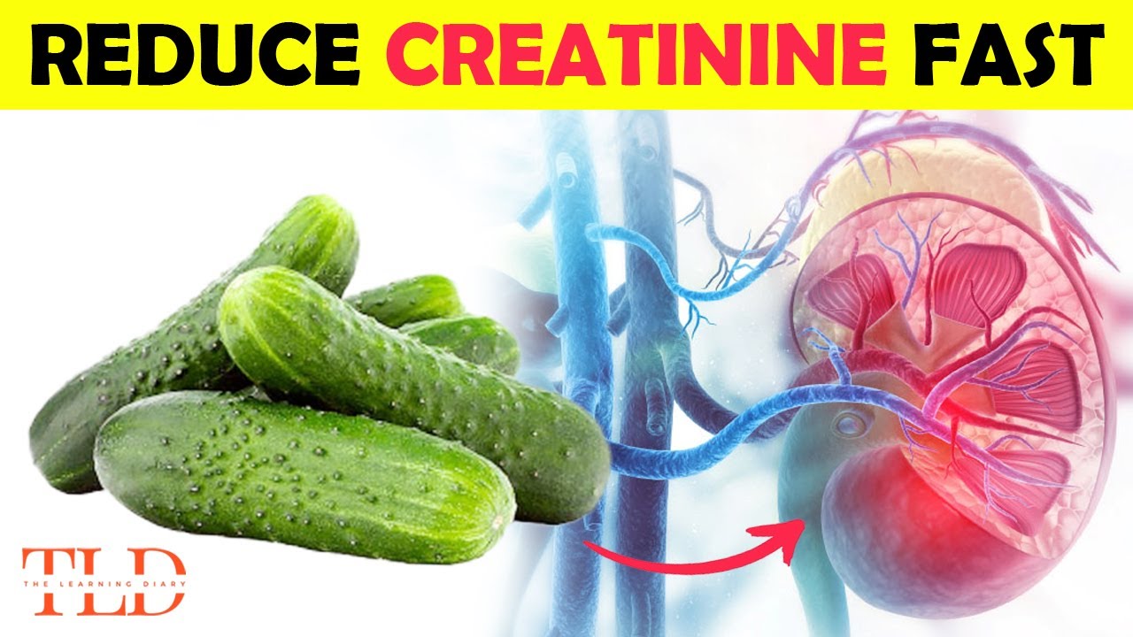Boost Your Kidney Health Naturally: Top 6 Foods to Lower Creatinine ...