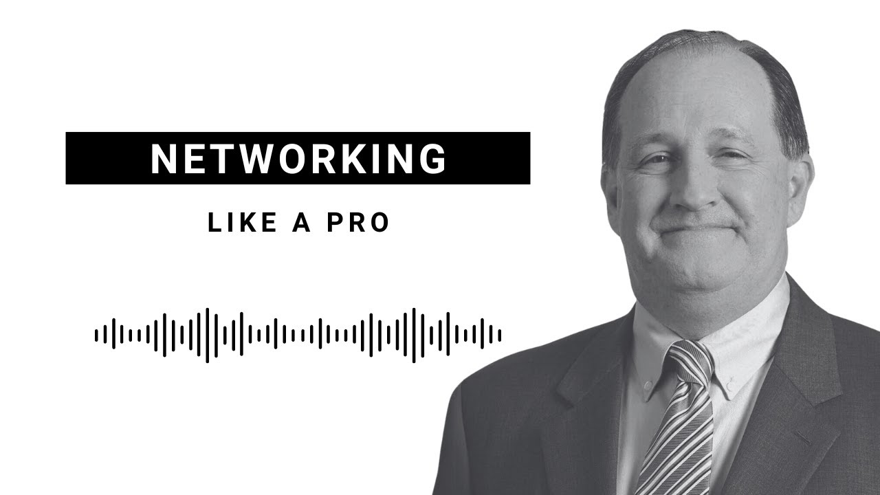 Networking Like a Pro - YouTube